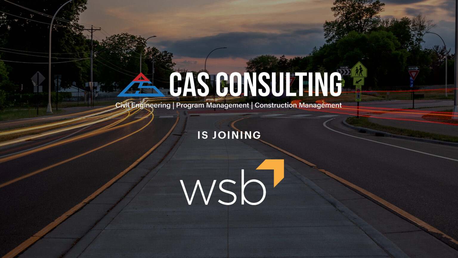 WSB Announces Acquisition of CAS Consulting & Services